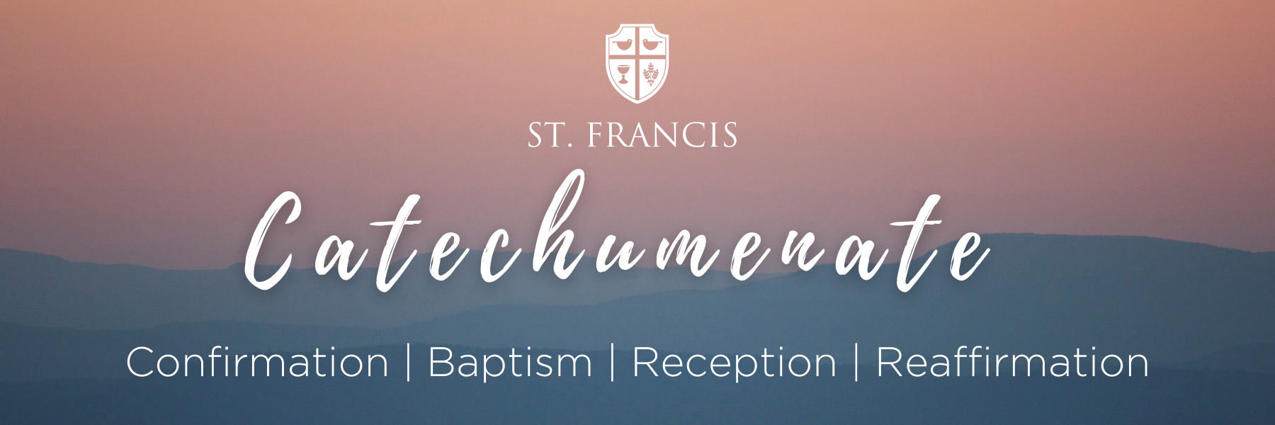 Adult Catechumenate - St. Francis In The Fields
